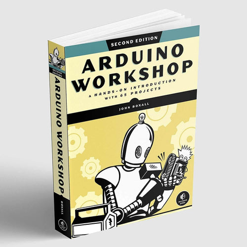 Arduino Workshop 2nd Edition The Pi Hut 