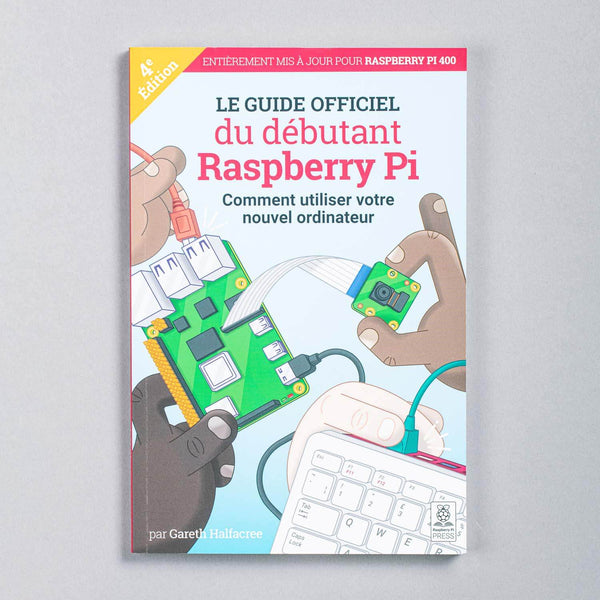 The Official Raspberry Pi Beginners Guide 4th Edition [discontinued] - The Pi Hut