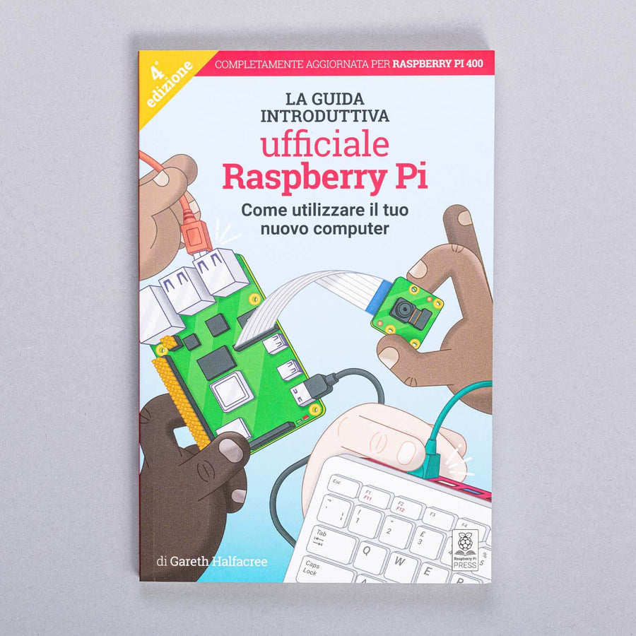 The Official Raspberry Pi Beginners Guide 4th Edition [discontinued ...